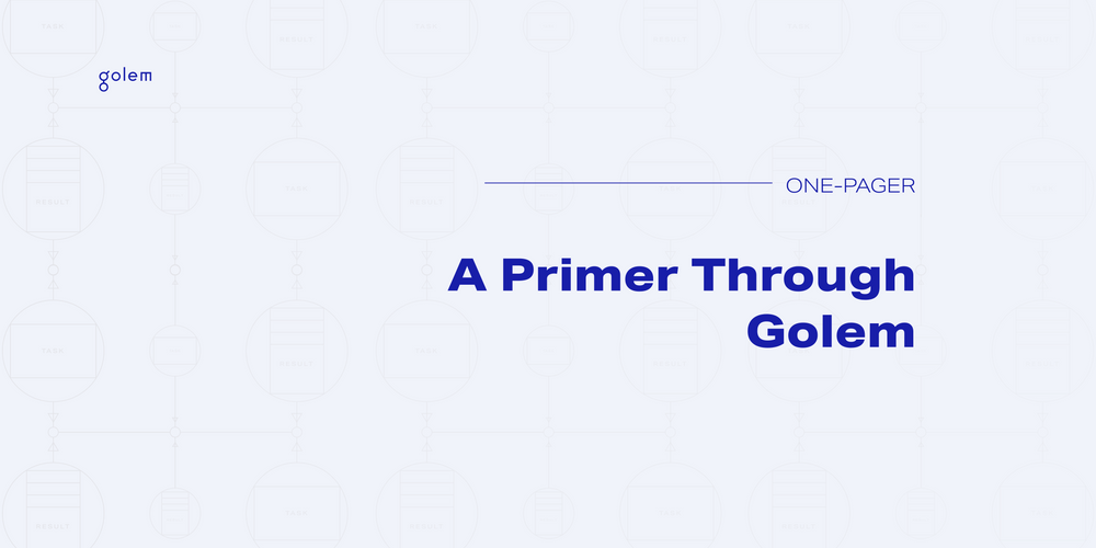 A Primer Through Golem