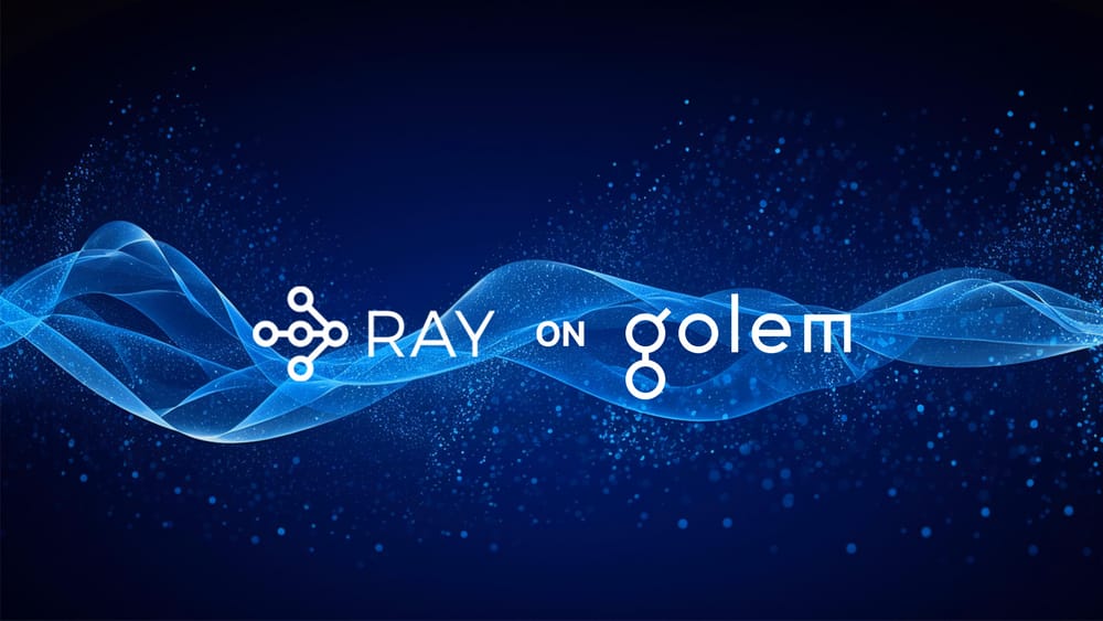 Ray on Golem MVP Launch: the Best Way of Running Python Code on the ...